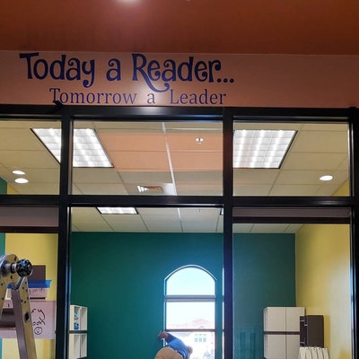 Today a Reader Decal Tomorrow a Leader Decal Wall Decal School - Etsy