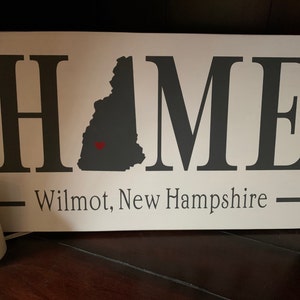 New Hampshire NH State HOME Sign Customized With Town Name 2 Sizes ...