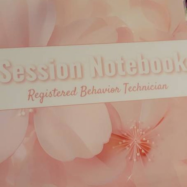 RBT Session Notebook| Registered Behavior Technician| Supervision Tracker| Behavior Therapist ...
