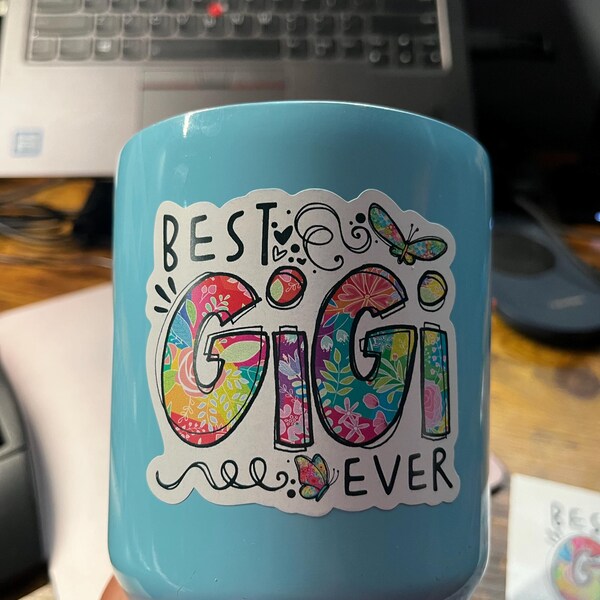 3" Best Gigi Ever Sticker, Gigi Sticker, Gigi Decal, Hand Drawn Sticker ...