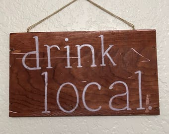 Drink local sign | Etsy