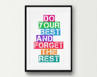 Do Your Best And Forget The Rest Wall Quote Decal