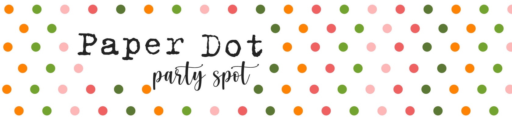 PaperDotPartySpot (by Beth) - Etsy