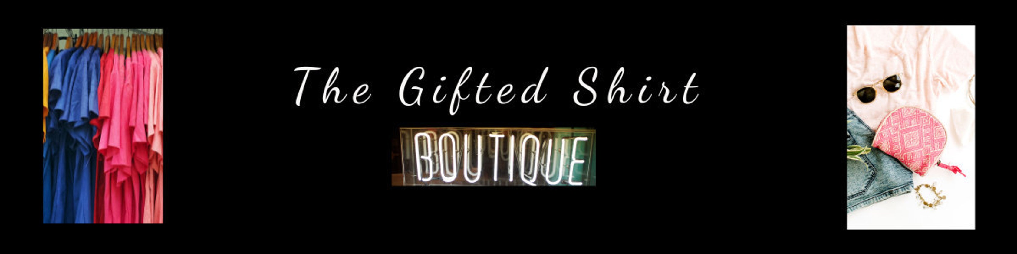 GiftedShirtBoutique - Etsy
