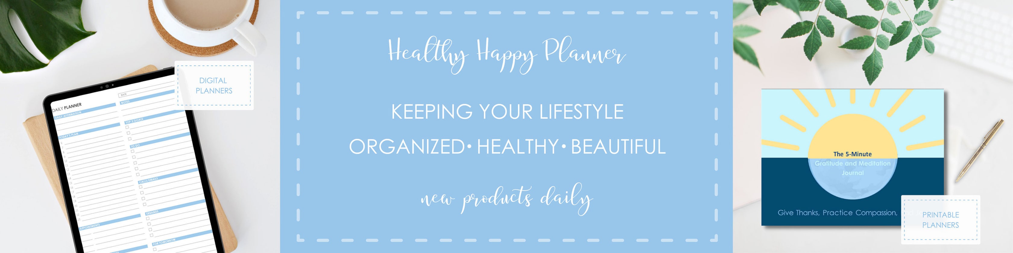 Printable Planners & Digital Planners by HealthyHappyPlanner