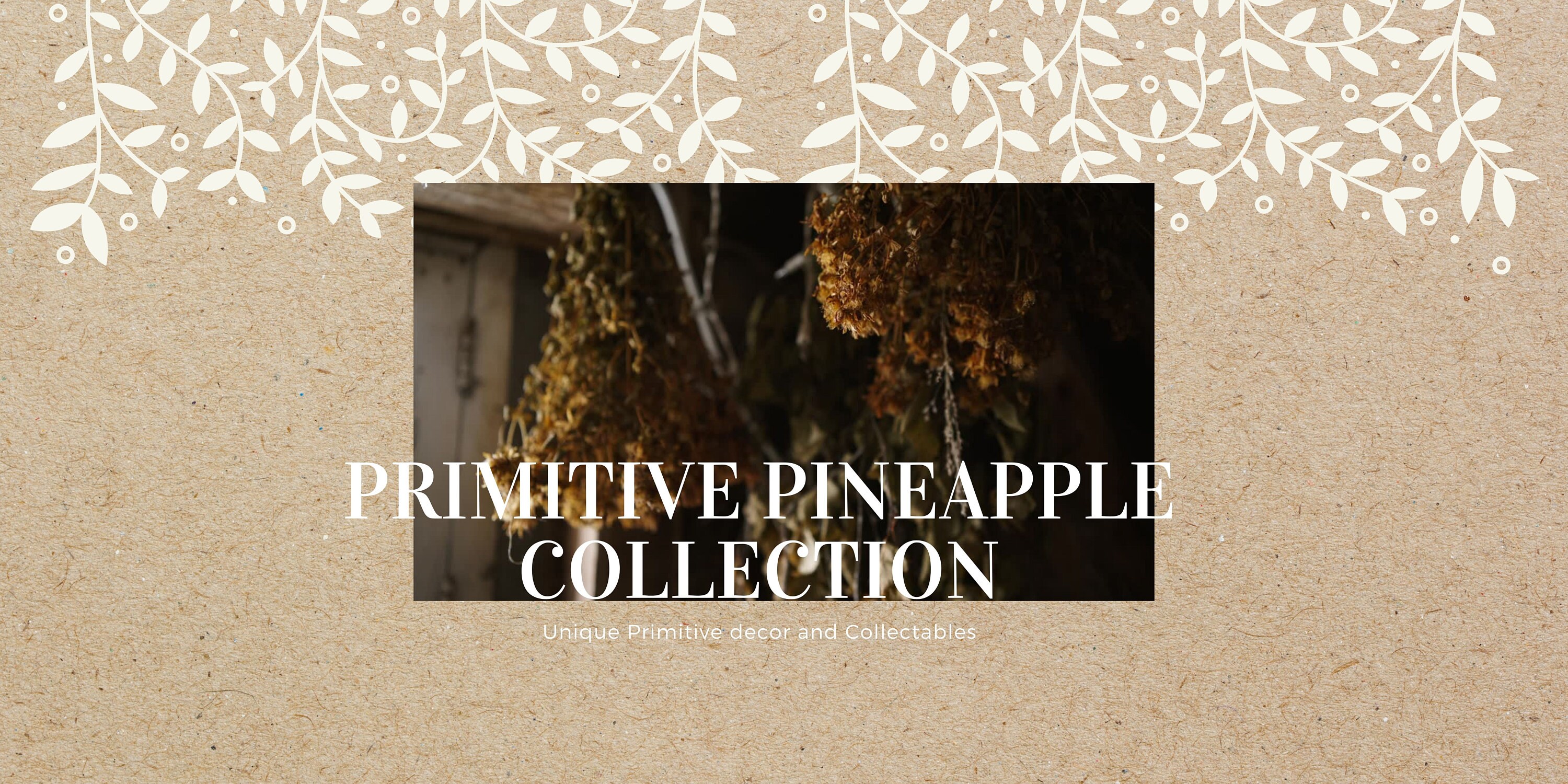 The Primitive Pineapple