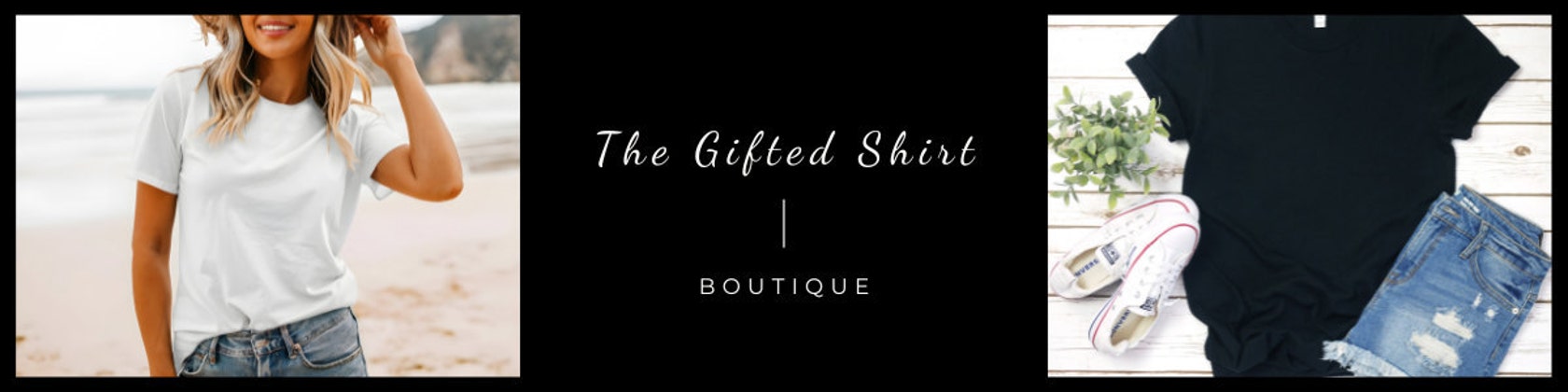 GiftedShirtBoutique - Etsy
