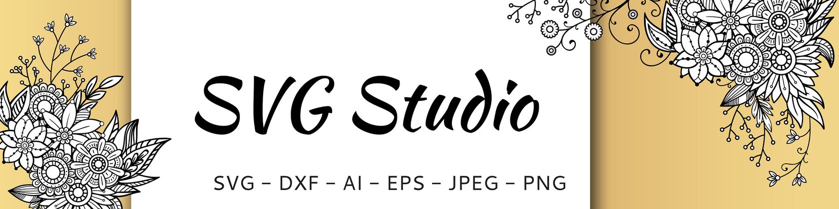 SVG DXF EPS AI JPEG PNG files instant download by SvgStudioDesigns