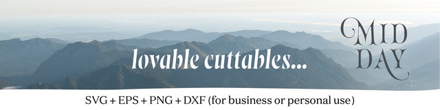 SVG EPS DXF PNG files for personal & commercial use by MiddaySVG