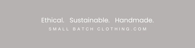 SMALL BATCH CLOTHING