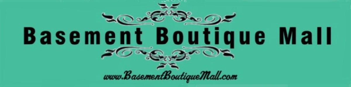 Basement Boutique Mall - America's favorite Vintage & Custom Creation ...