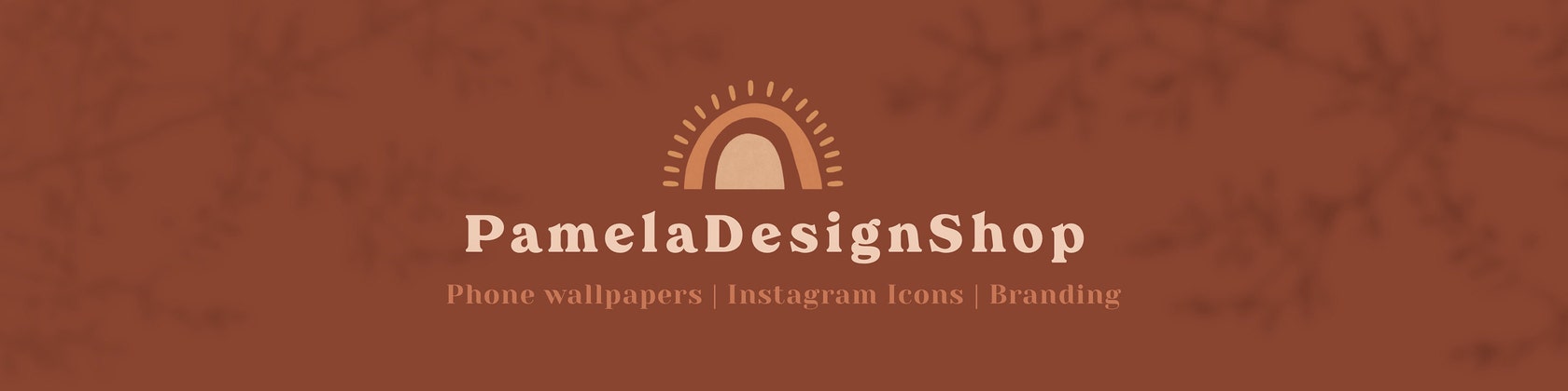 Pamela Design Shop Branding Phone Wallpapers by PamelaDesignShop