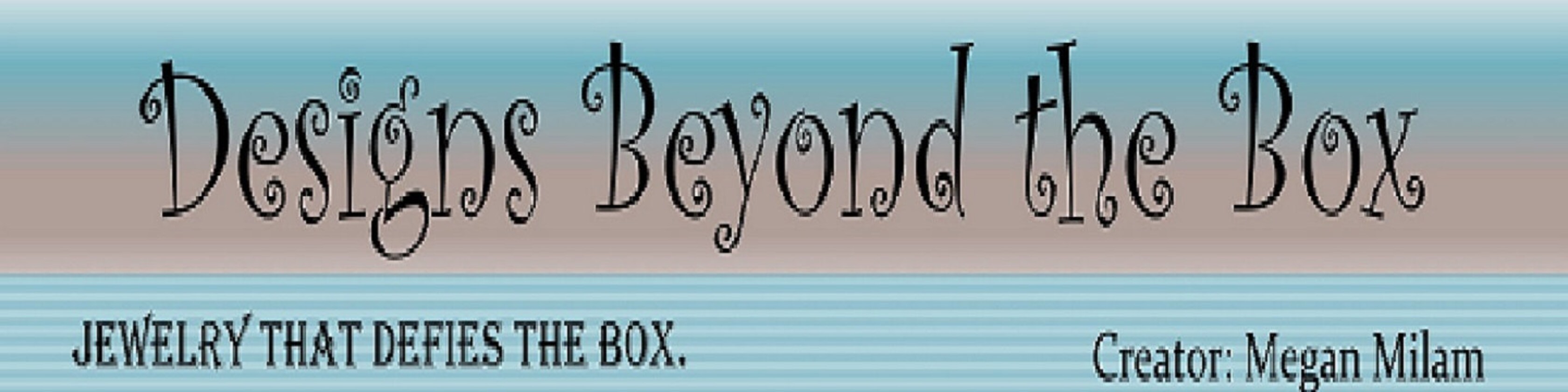 Jewelry that Defies the Box by Megan Milam by DesignsBeyondTheBox