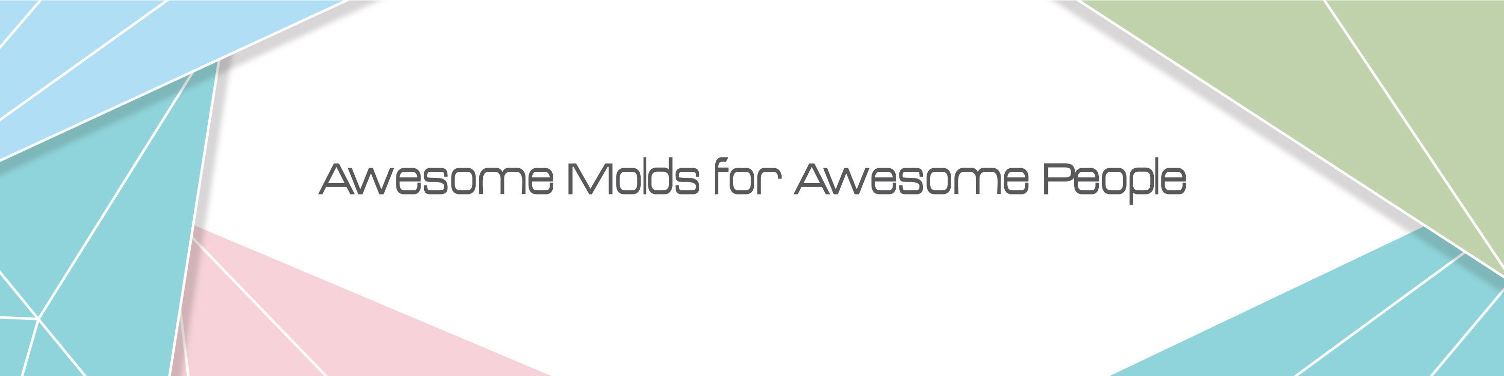 Modern Mold