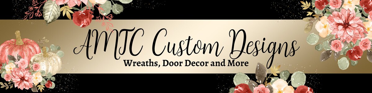AMTCCustomDesigns - Etsy