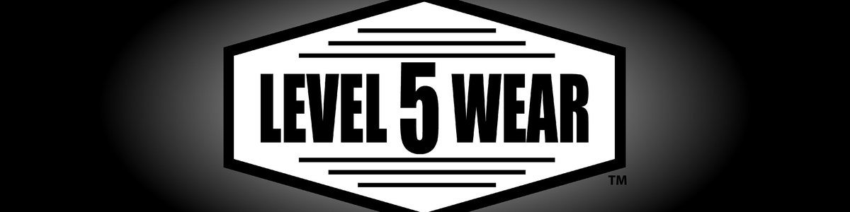 LEVEL 5 WEAR