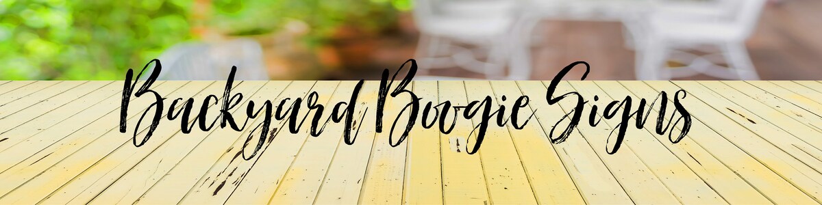 BackyardBoogieSigns - Etsy
