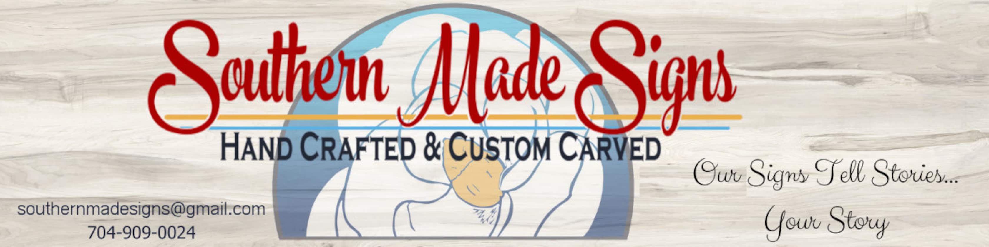 SouthernMadeSigns - Etsy