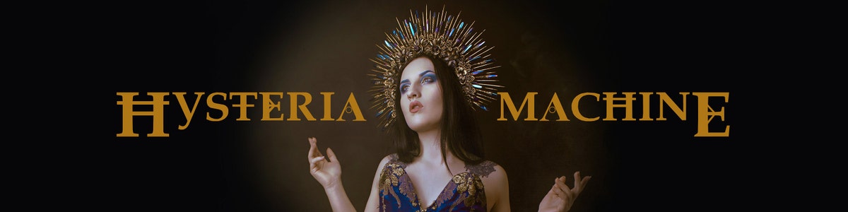 Hysteria Machine
