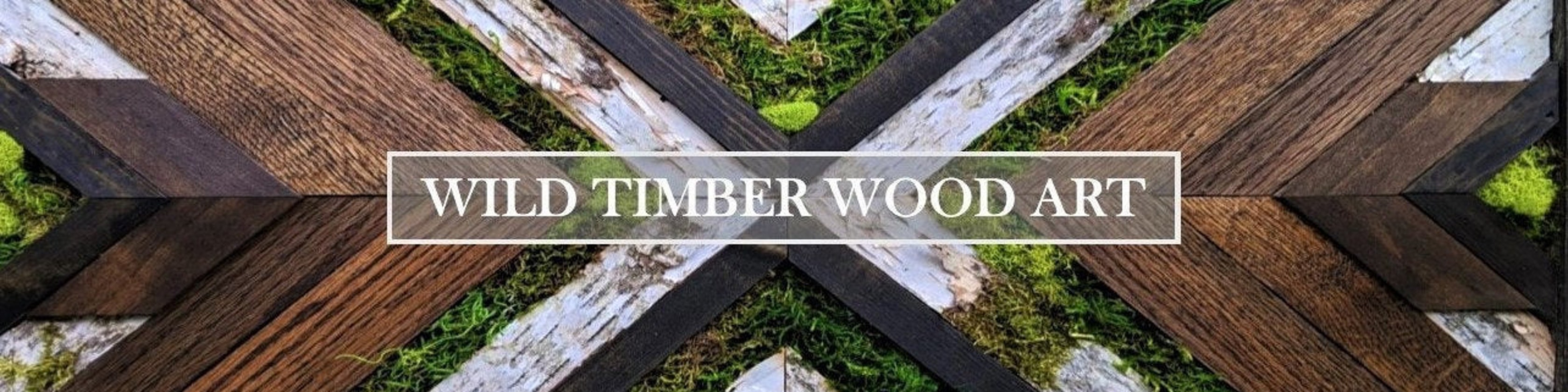 Wild Timber Wood Art