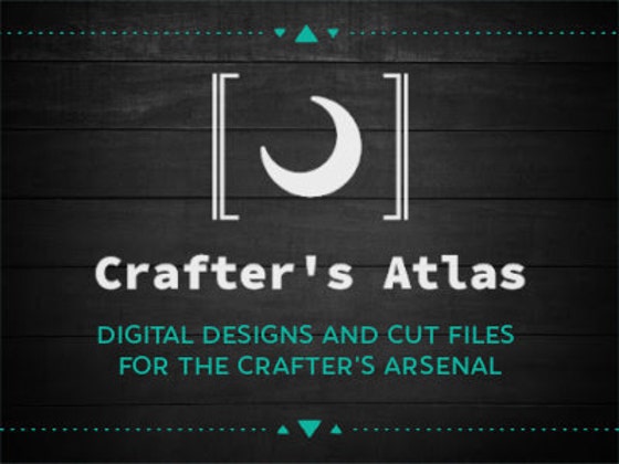 Digital Designs and Cut Files for the Crafters by CraftersAtlas