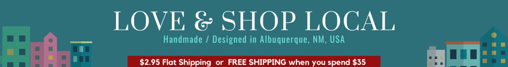Local Art... made with love. Albuquerque NM by LoveAndShopLocal