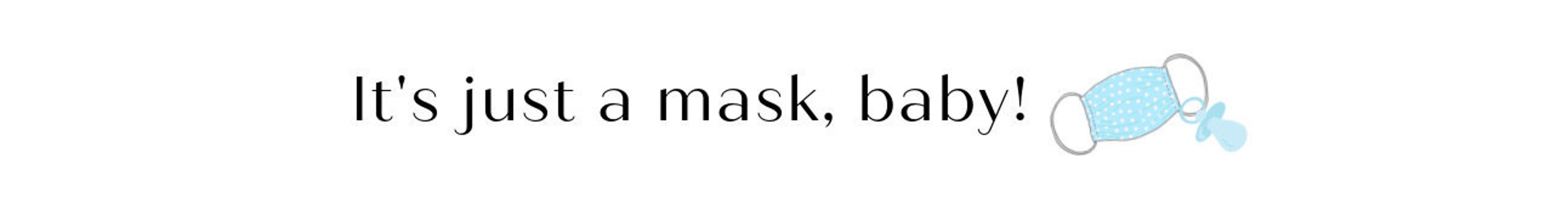 Itsjustamaskbaby - Etsy