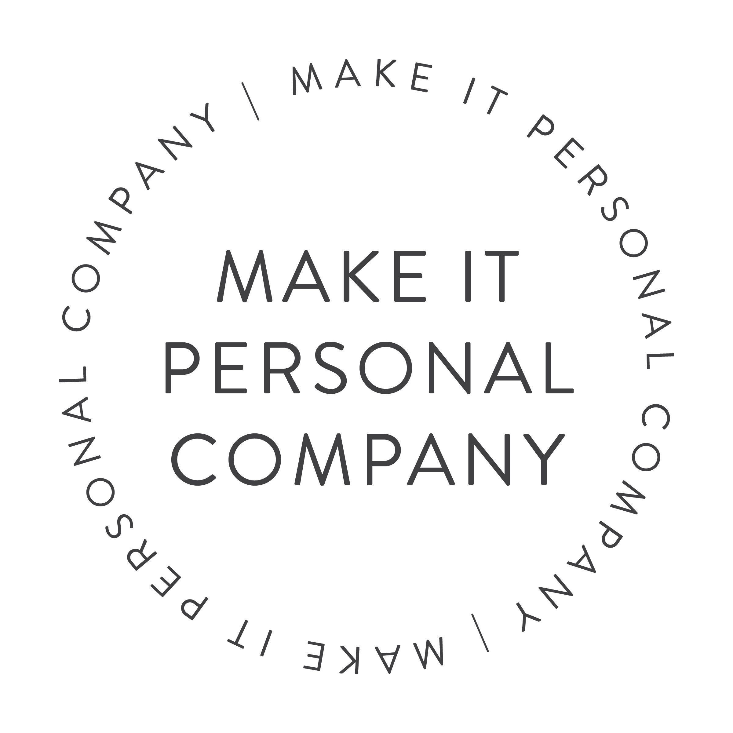 Welcome to Make It Personal Company. by MakeItPersonalCoShop