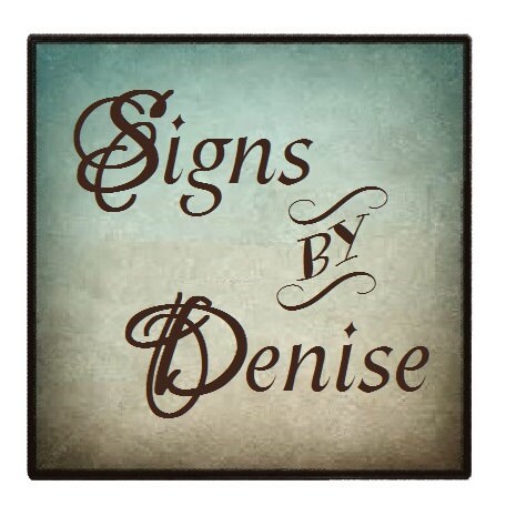 SignsbyDenise - Etsy