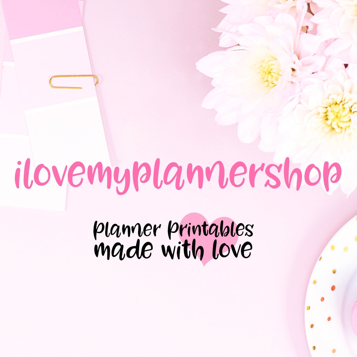 Planner printables made with love by ilovemyplannershop on Etsy