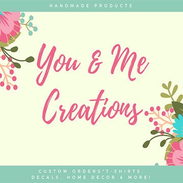 You & Me Creations by YouandMeCreations256 on Etsy