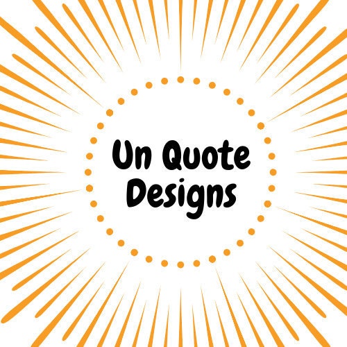 UnQuoteDesigns - Etsy.de
