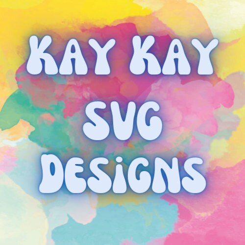 KayKaySVGDesgins - Etsy