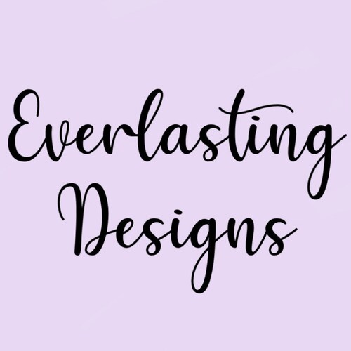 EverlastingDesignss - Etsy