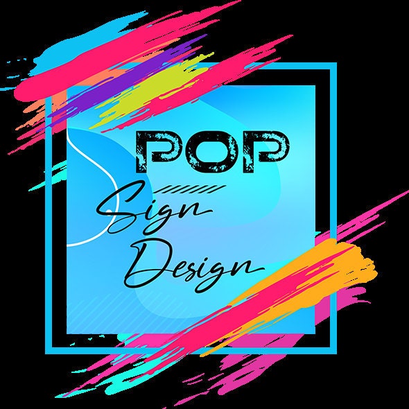 PopSignDesign - Etsy
