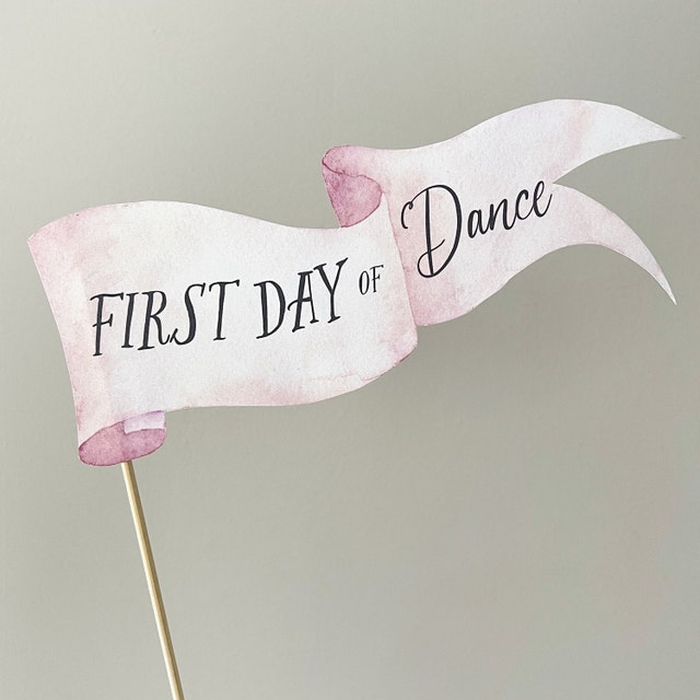 FIRST DAY OF Dance Printable First Day of Ballet Ballerina - Etsy