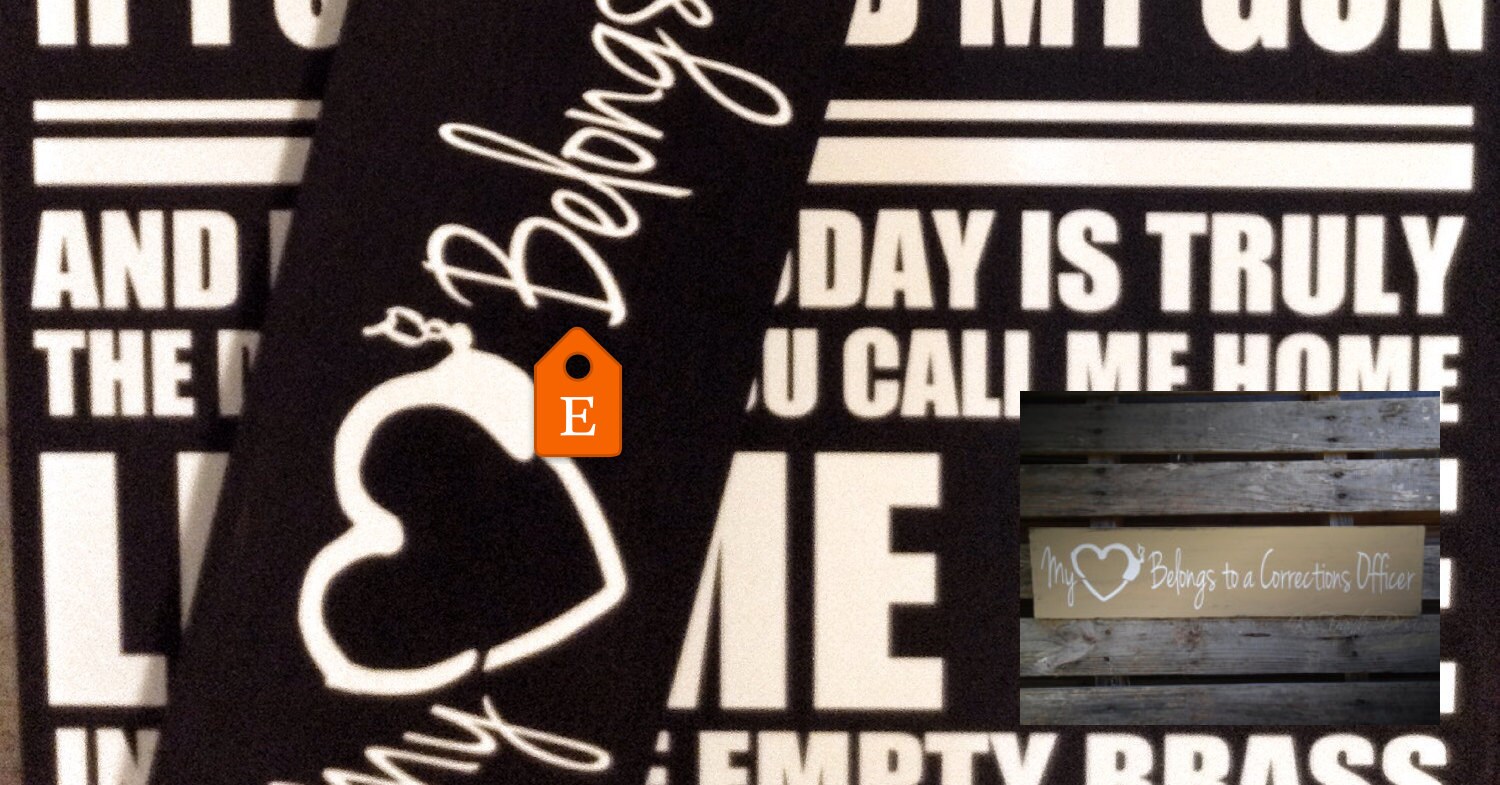 My Heart Belongs To A Corrections Officer Wood Sign With Handcuff Heart