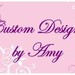 CustomDesignsByAmy - Etsy